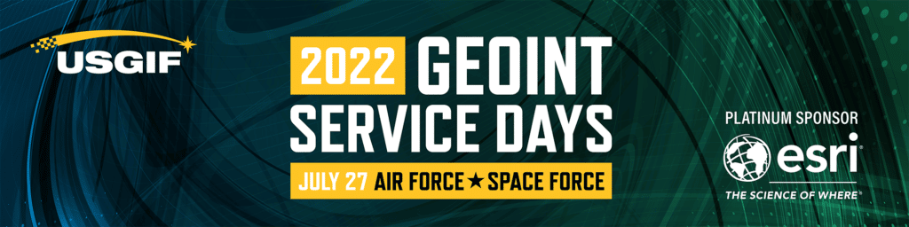 GEOINT Service Day Air Force and Space Force - USGIF