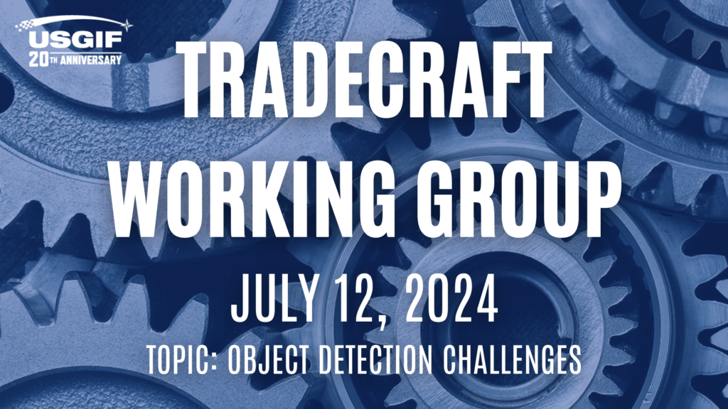 Tradecraft Working Group - USGIF