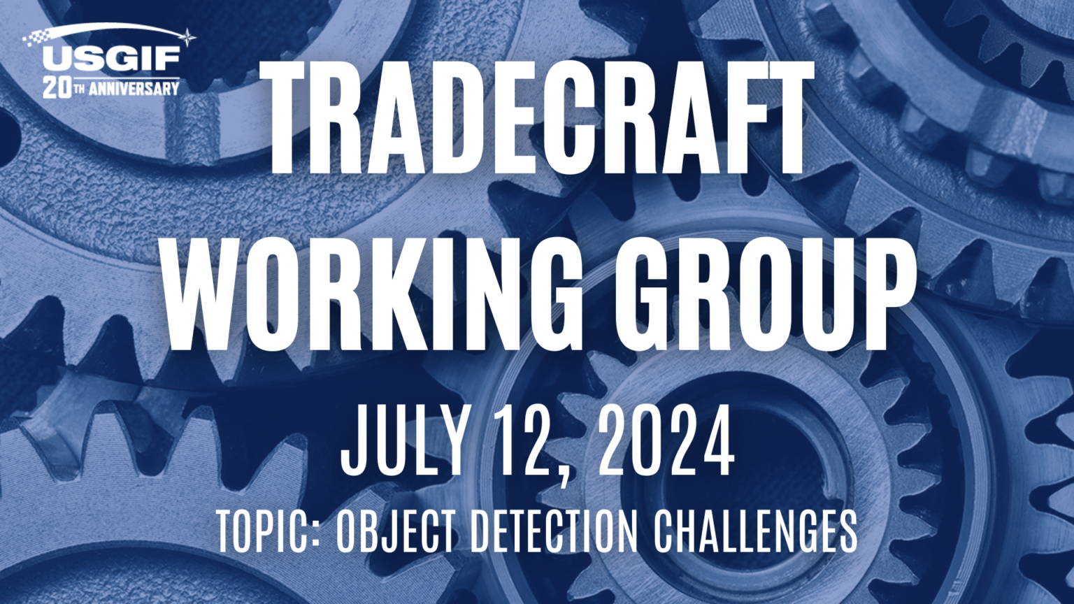 Tradecraft Working Group | USGIF Working Groups