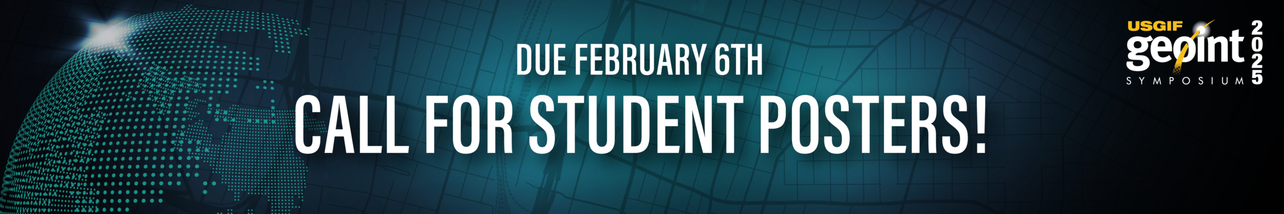 2025 GEOINT Foreword: Call for Student Posters! - USGIF